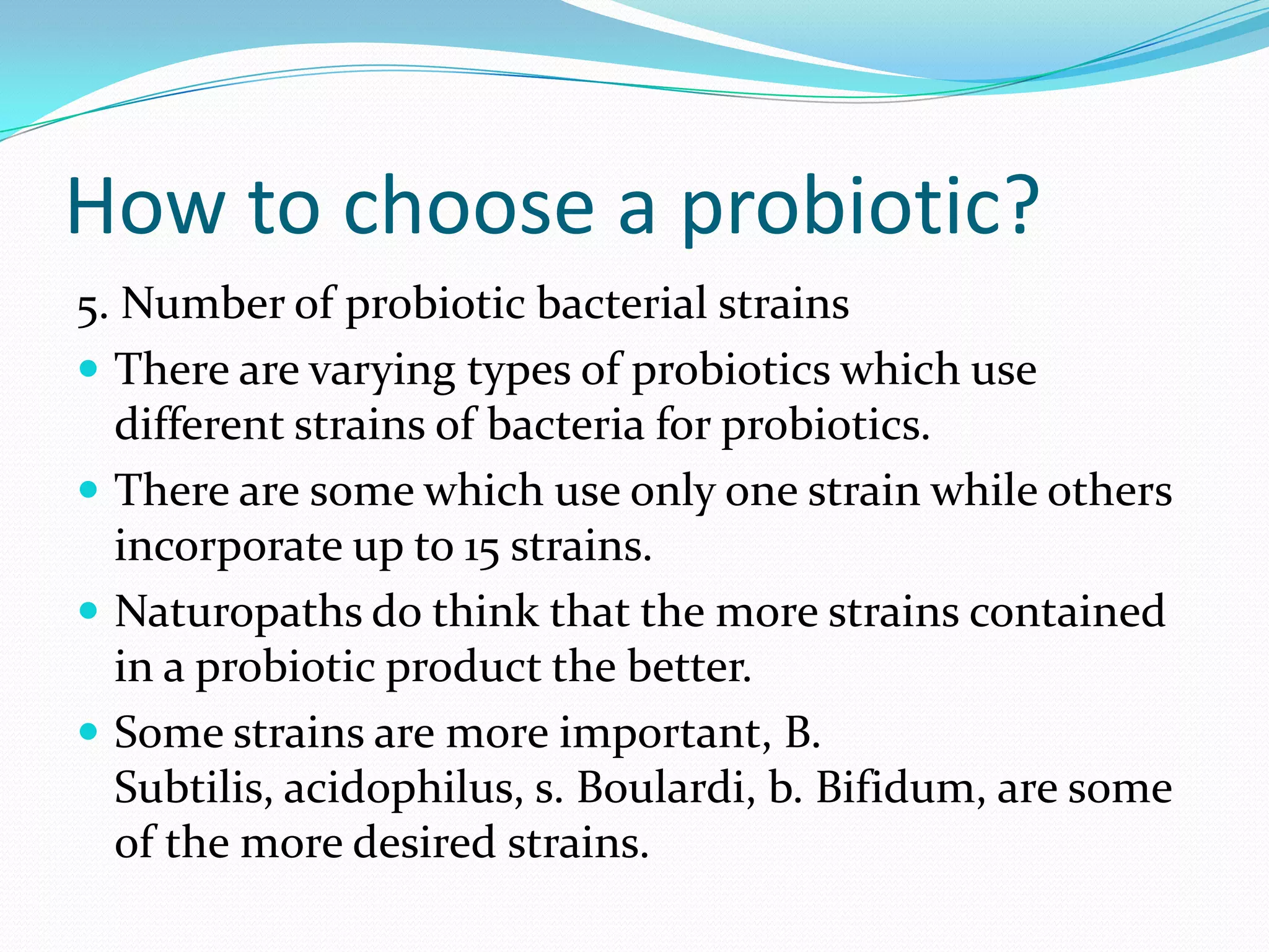 Advice on choosing a probiotic | PPTX
