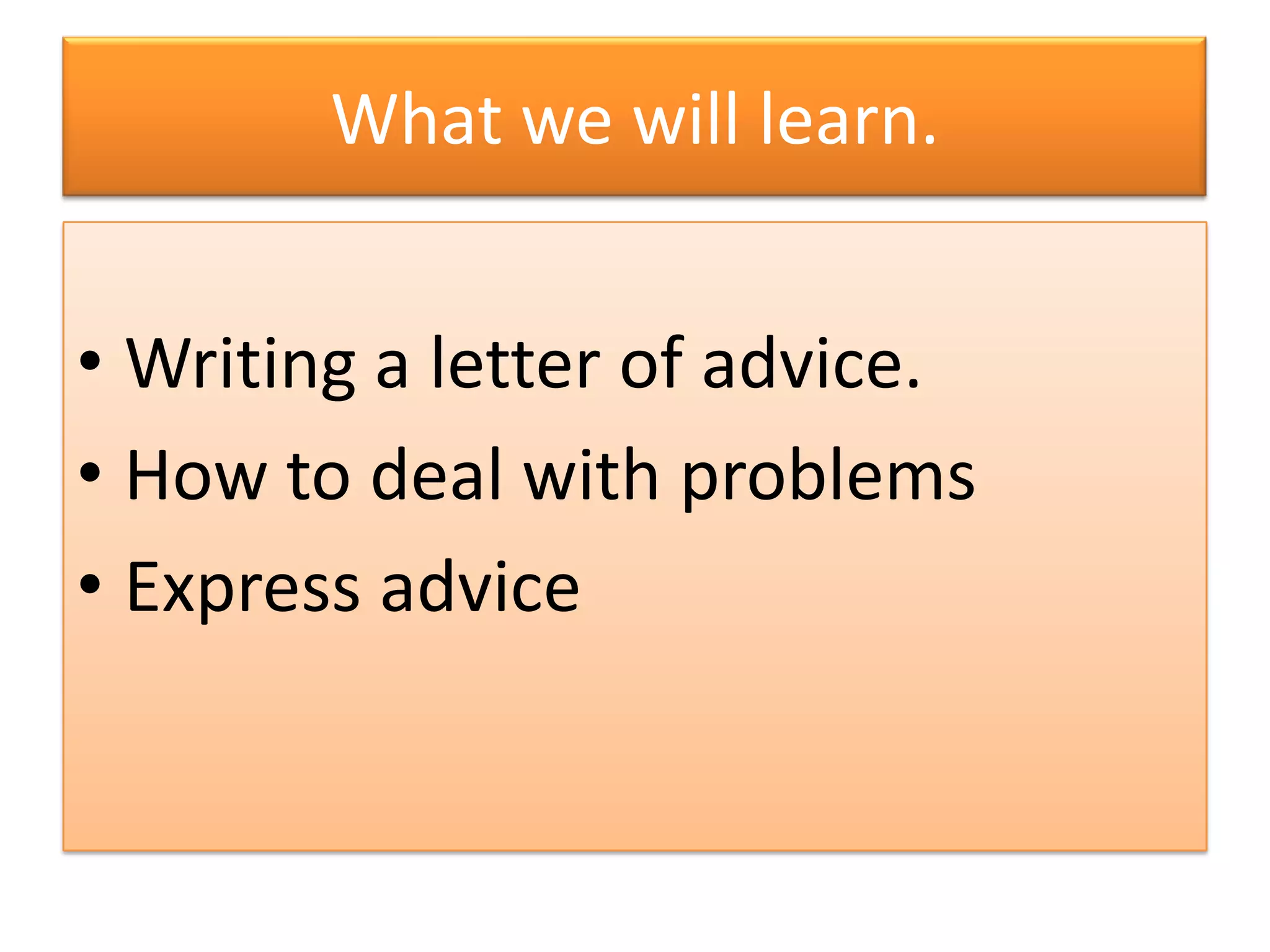 How do I write a letter of advice? | PPTX