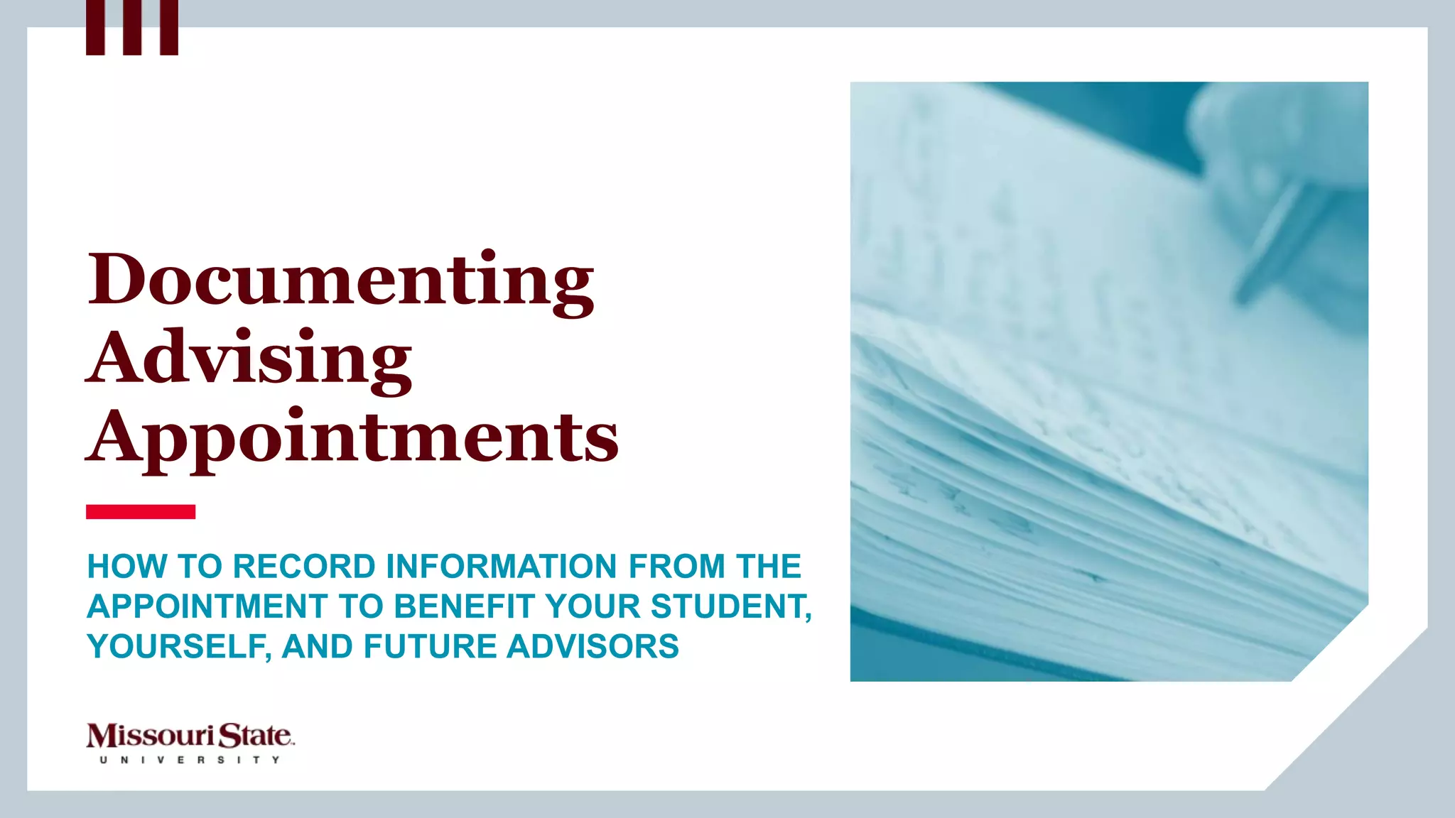 Documenting Advising Appointments | PPTX