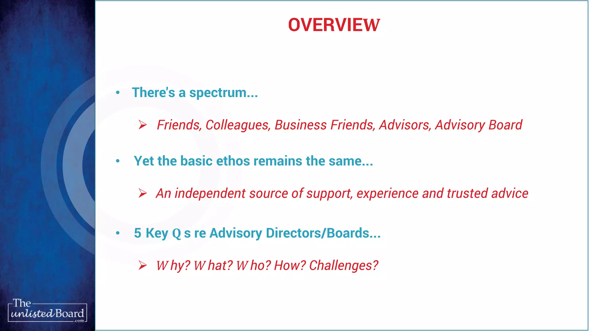 Advisory boards 5 Key Qs: Why? What? Who? How? Challenges? | PPTX