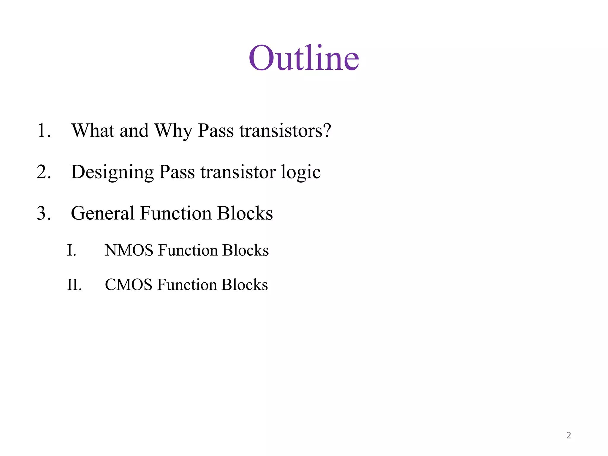 Ad vlsi pass-transistor logic_yalagoud_patil | PPT