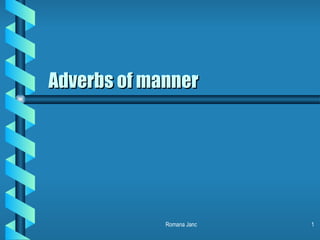 Lesson on adverbs of manner powerpoint presentation | PPT