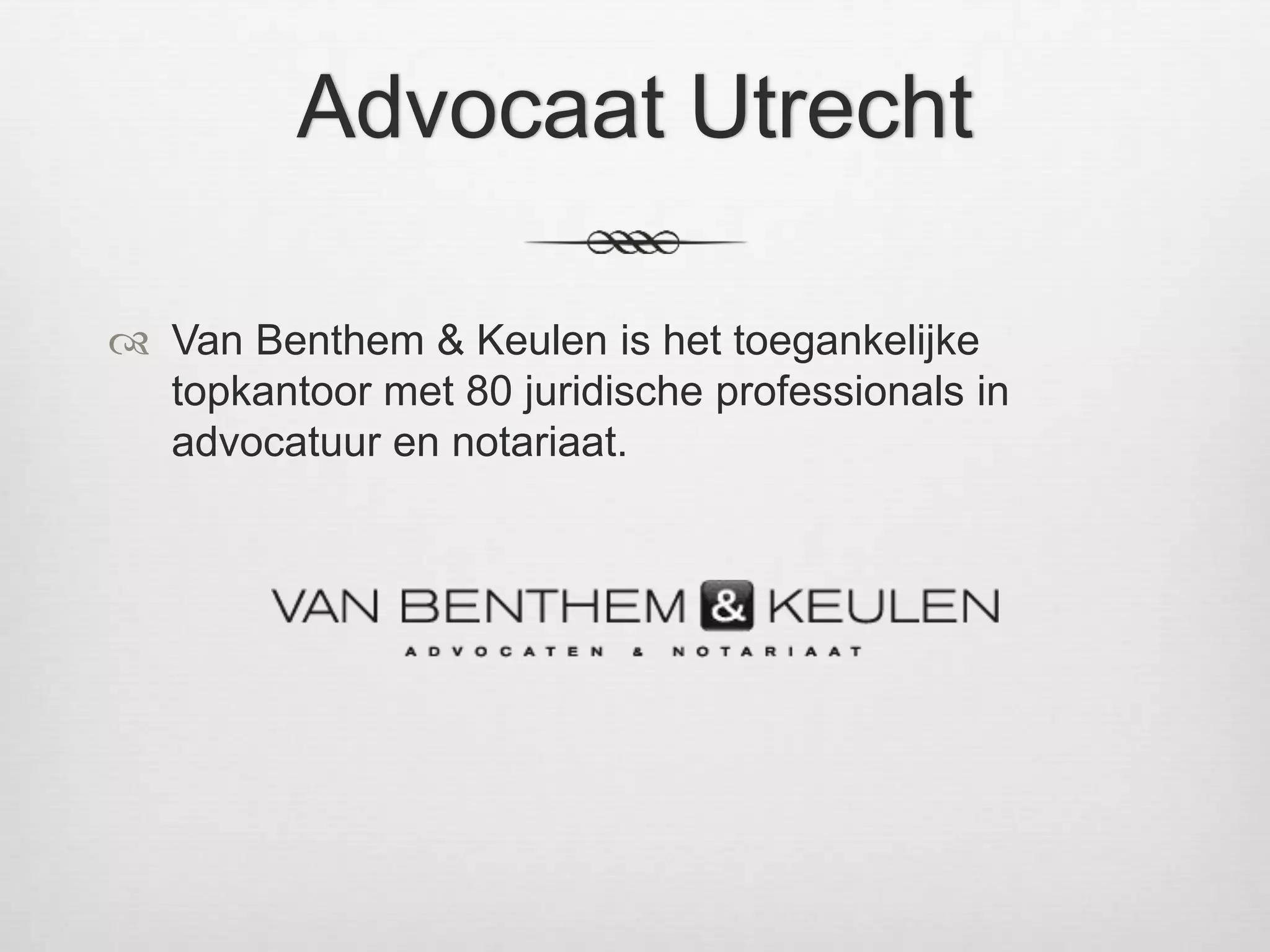 Advocaat utrecht vbk | PPTX