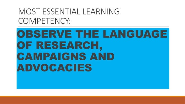 Language of Research, Campaigns and Advocacies | PPTX | Science