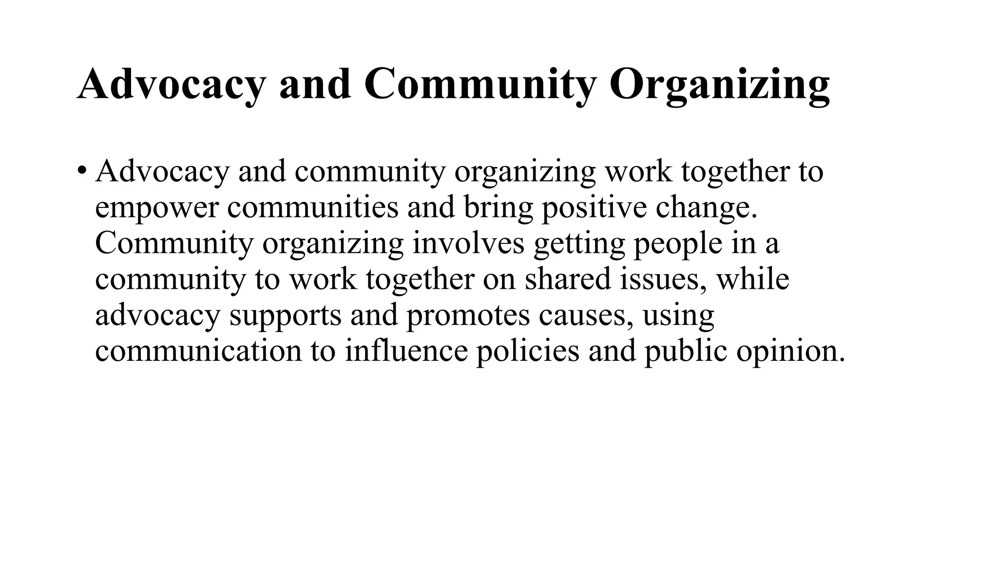 Advocacy and Community Organizing community.pptx | Civic affairs | Politics