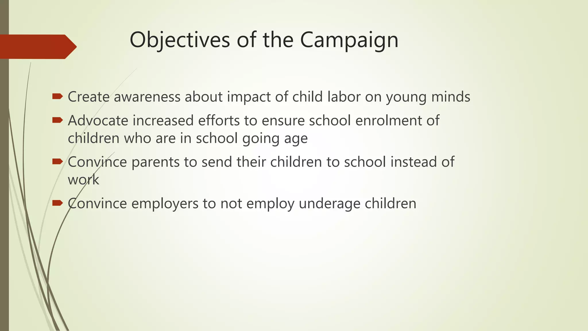 Advocacy campaign on child labor | PPTX