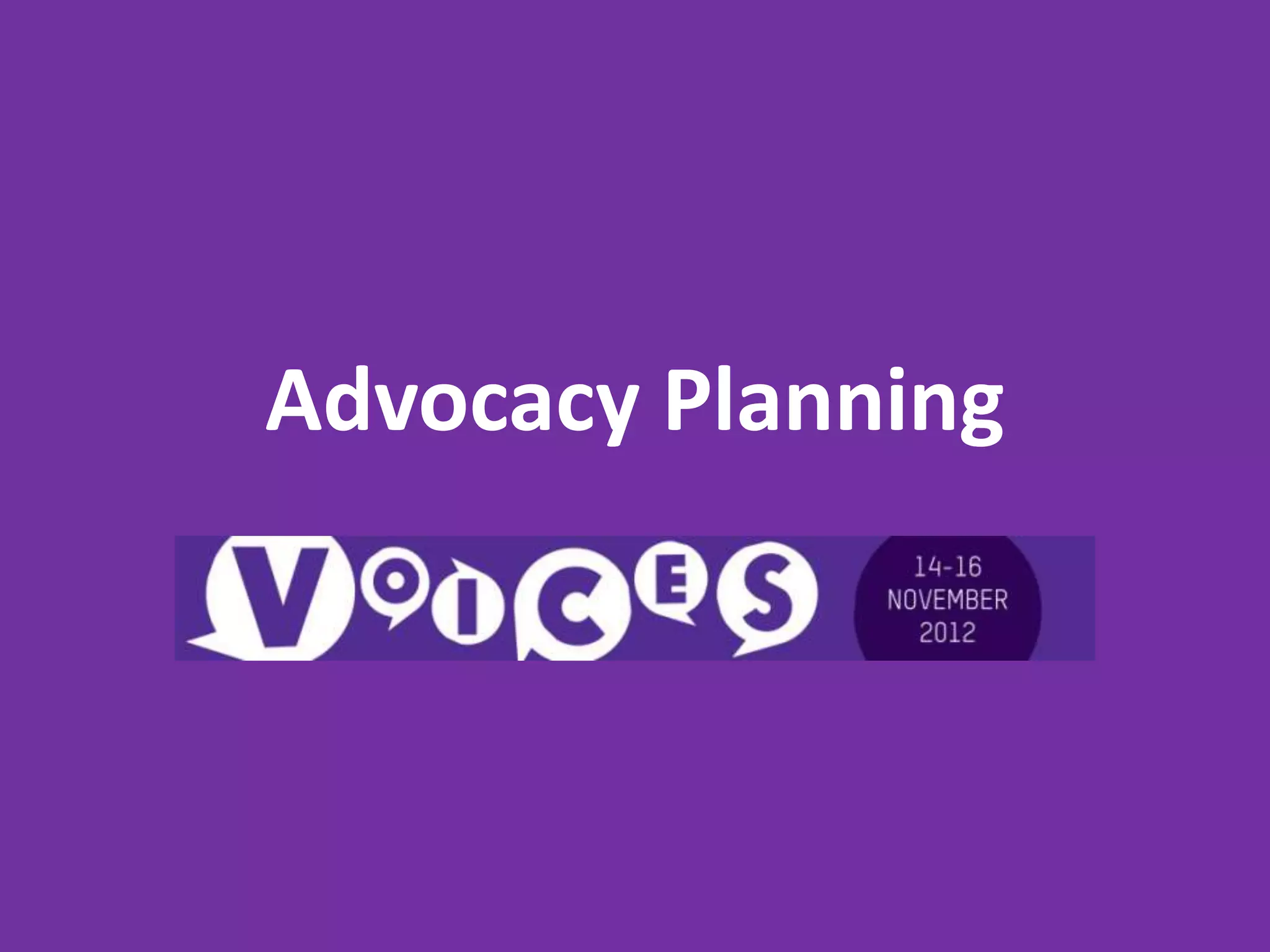 Advocacy planning cycle | PPTX