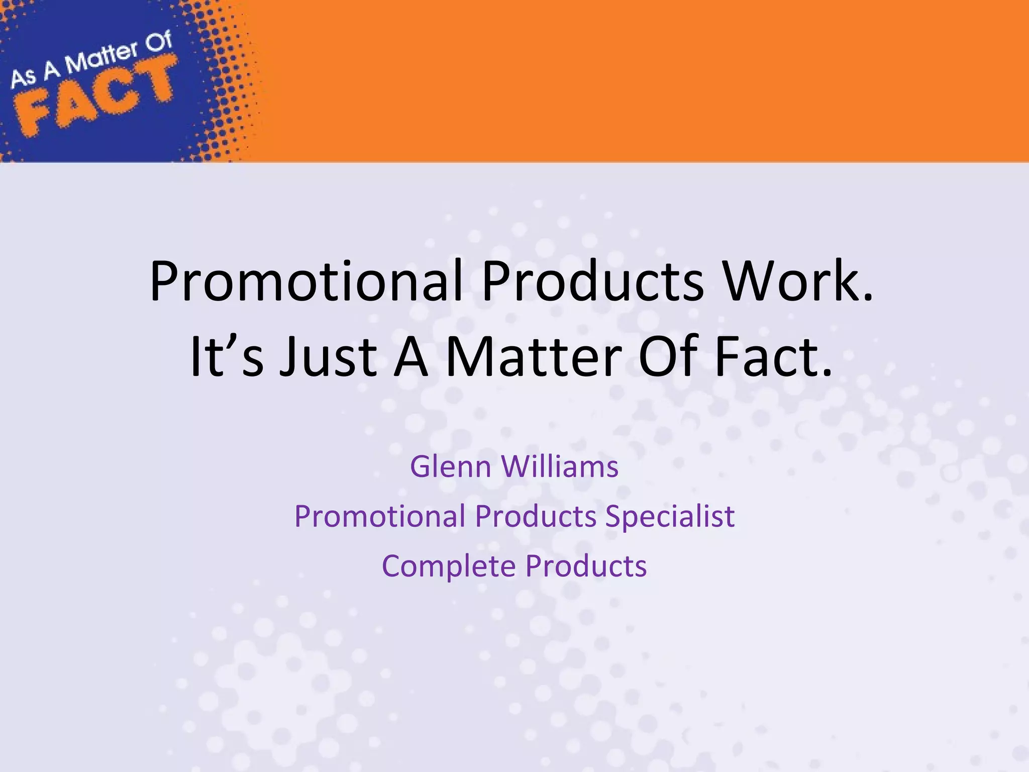 Promotional Products Work | PPT