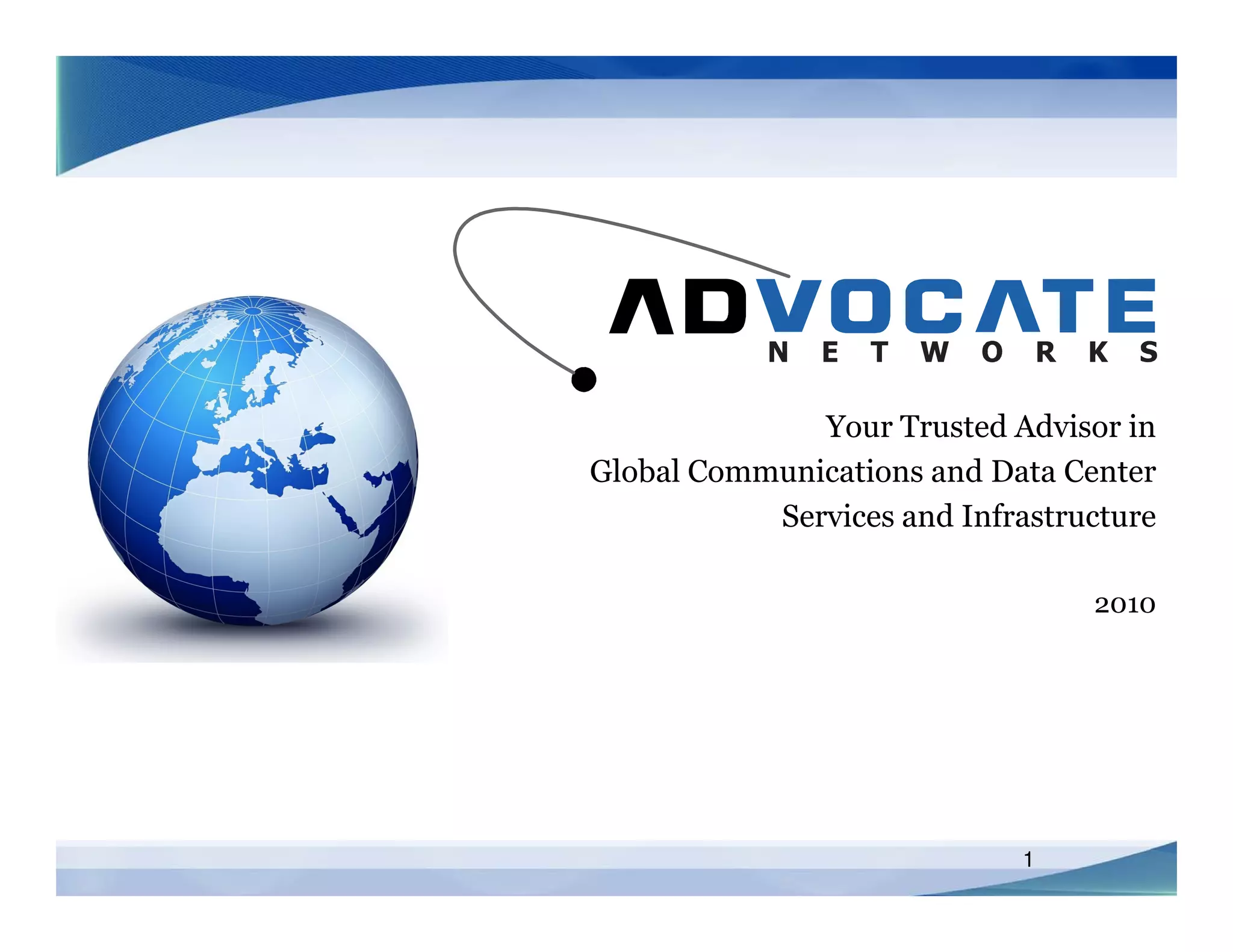 Advocate Networks Enterprise Overview 2010 | PPT