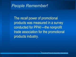 Power of Promotional Products | PPT