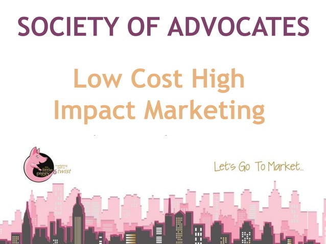 Low Cost High Impact Marketing | PPT