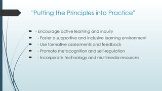Advocate the use of the 14 learning principles thru PowerPoint ...