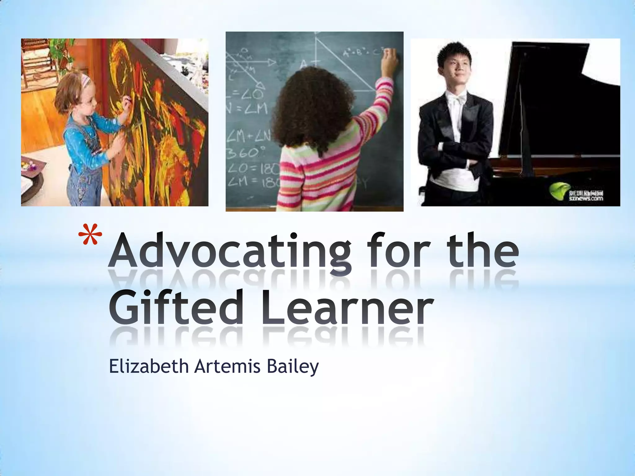 Advocating for the gifted learner | PPTX | Special Needs Kids | Parenting
