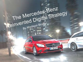 Mercedes-Benz Digital Strategy | PPTX