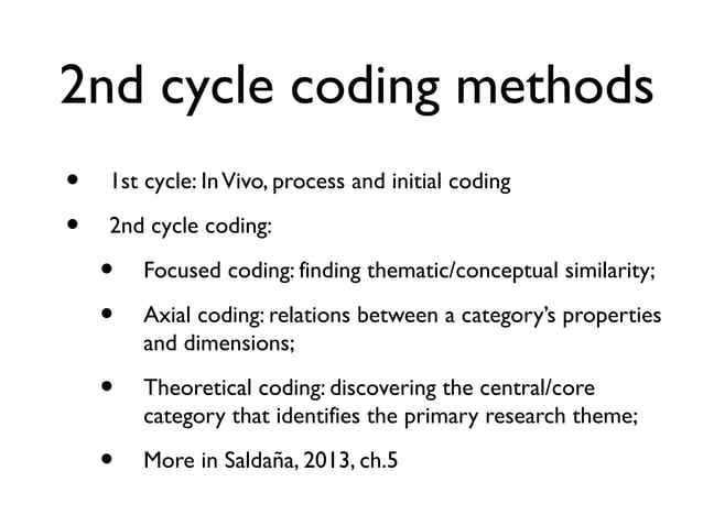 From first cycle to second cycle qualitative coding: "Seeing a whole" | PPT