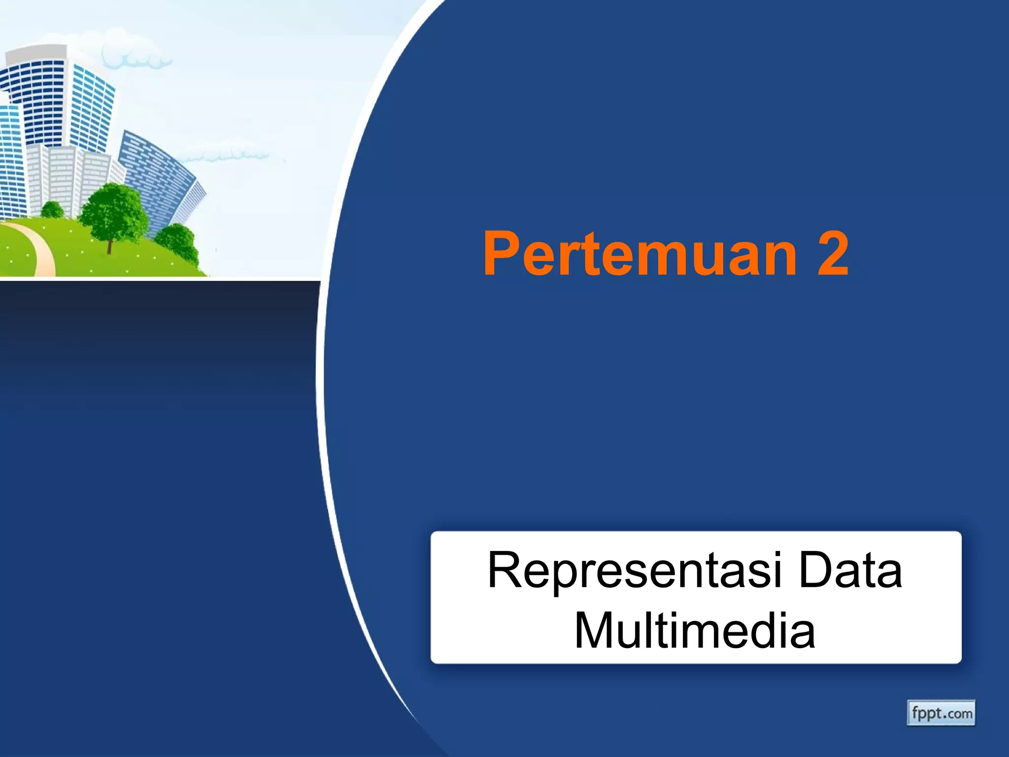 Pertemuan 2 Database Multimedia | PPT