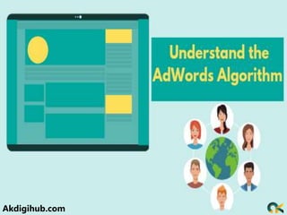Understand the AdWords Algorithm | PPT