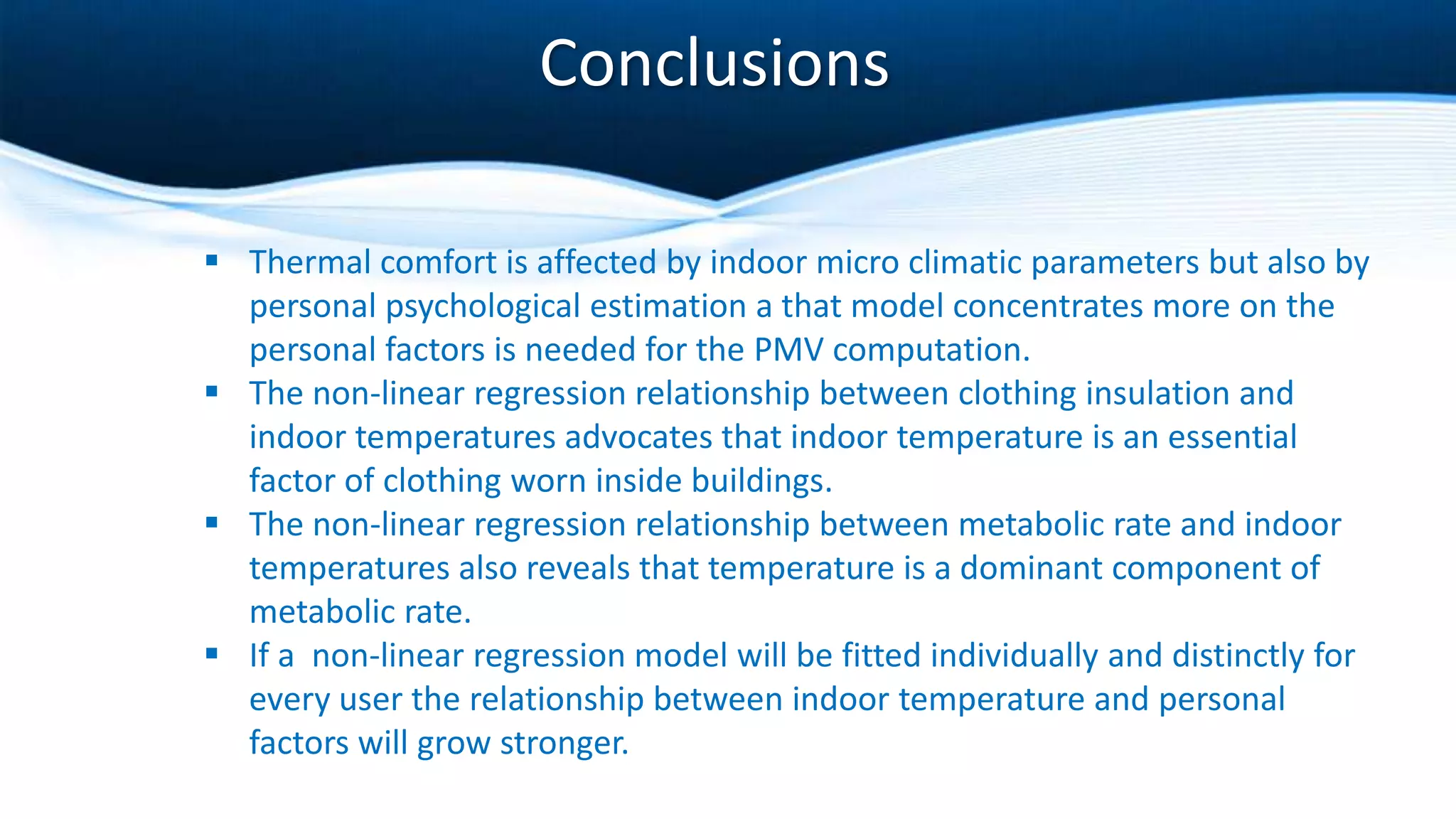 A Dynamic Convergence Algorithm For Thermal Comfort Modelling Ppt