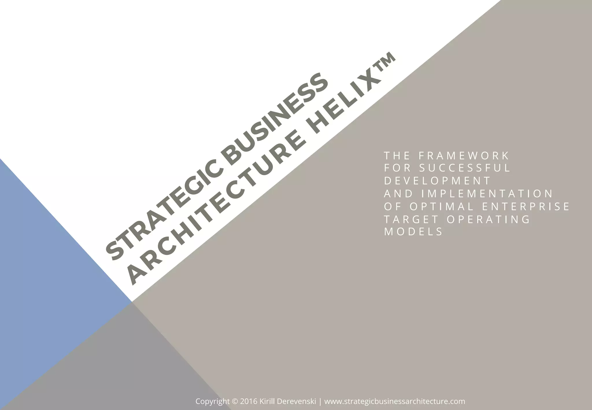 Strategic Business Architecture Helix(TM) Framework | PDF | Business ...
