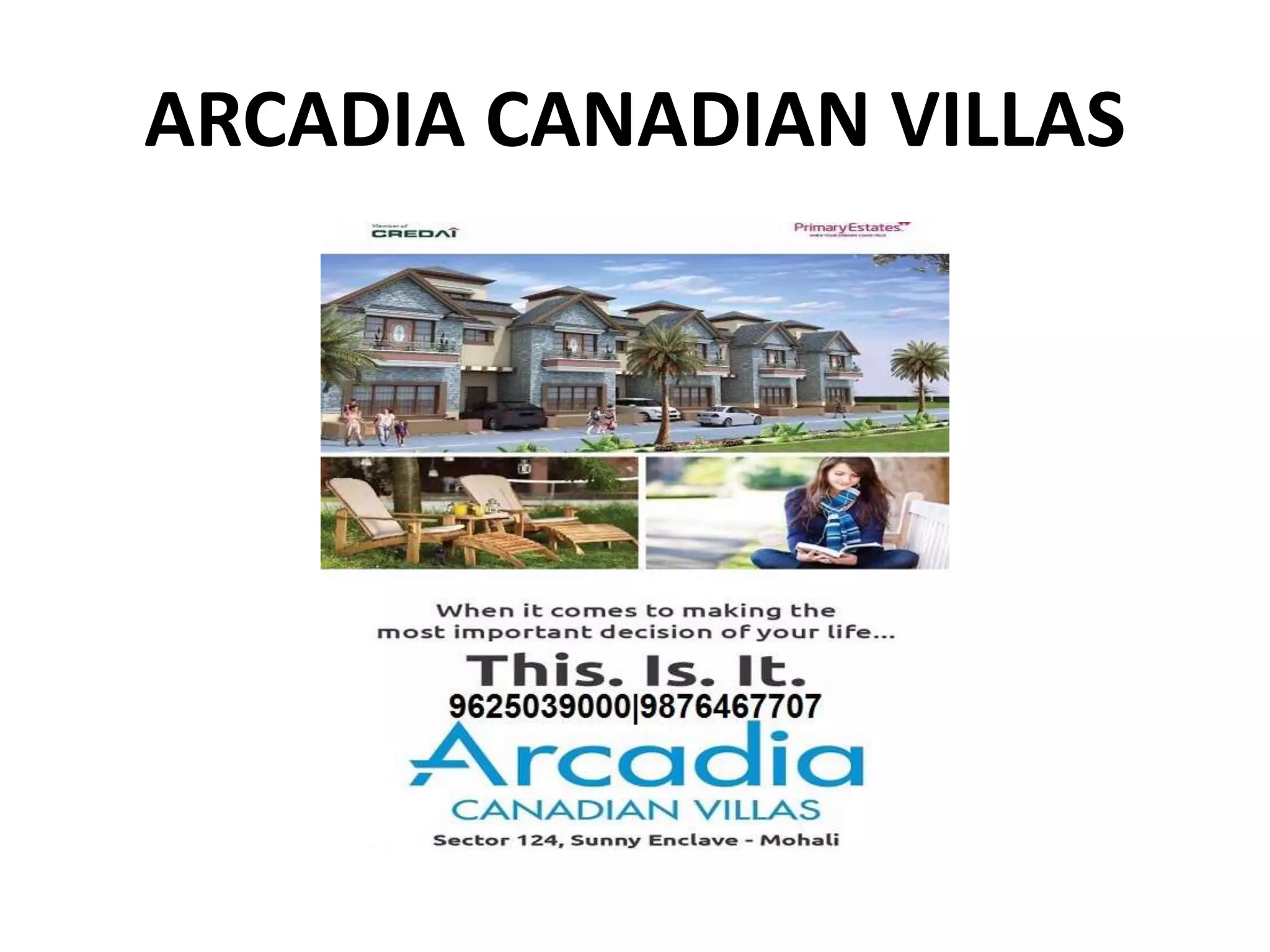 Arcadia Canadian Villas Mohali | PPTX