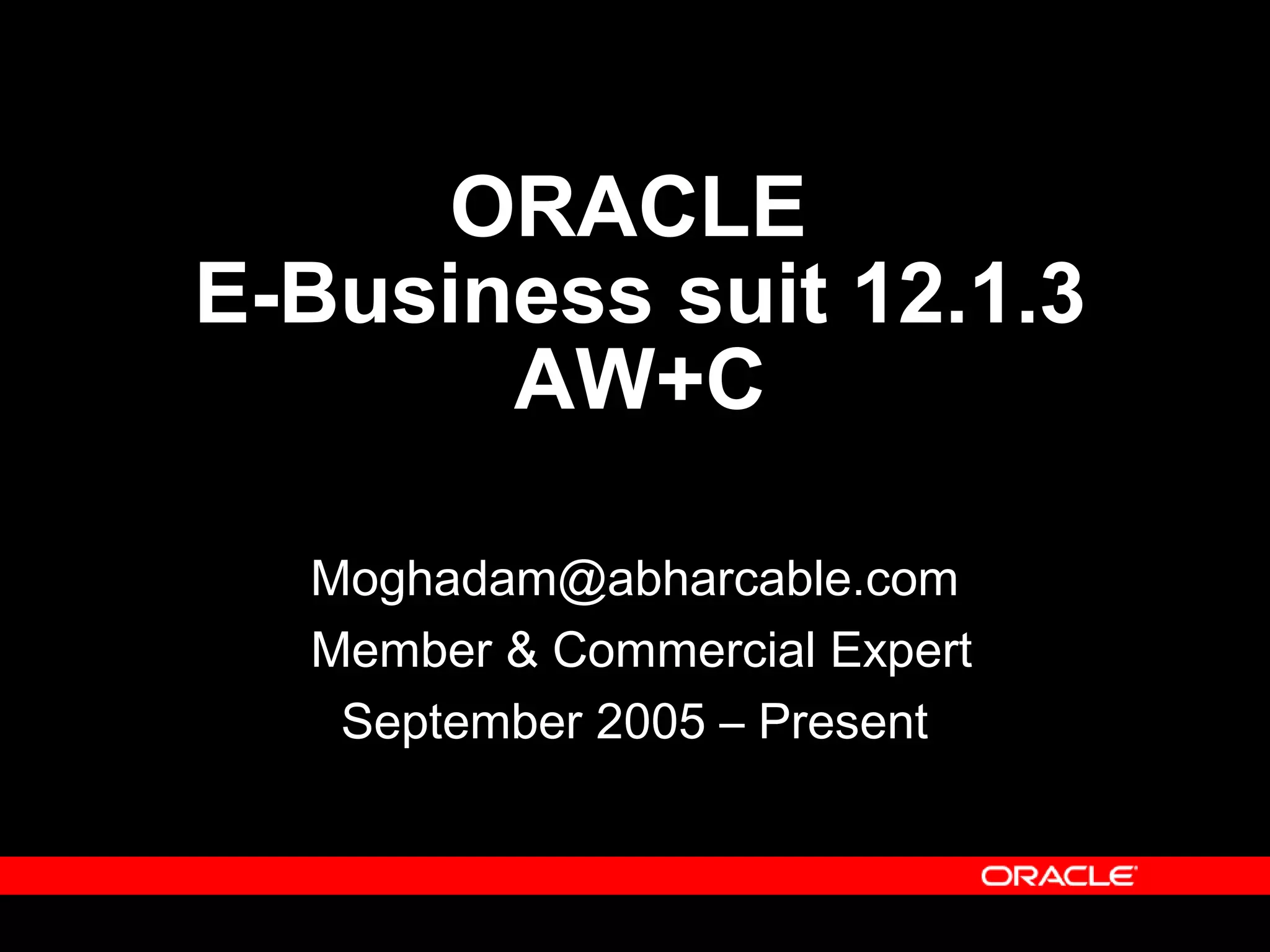 Oracle AWC EBESINESS SUIT | PPT