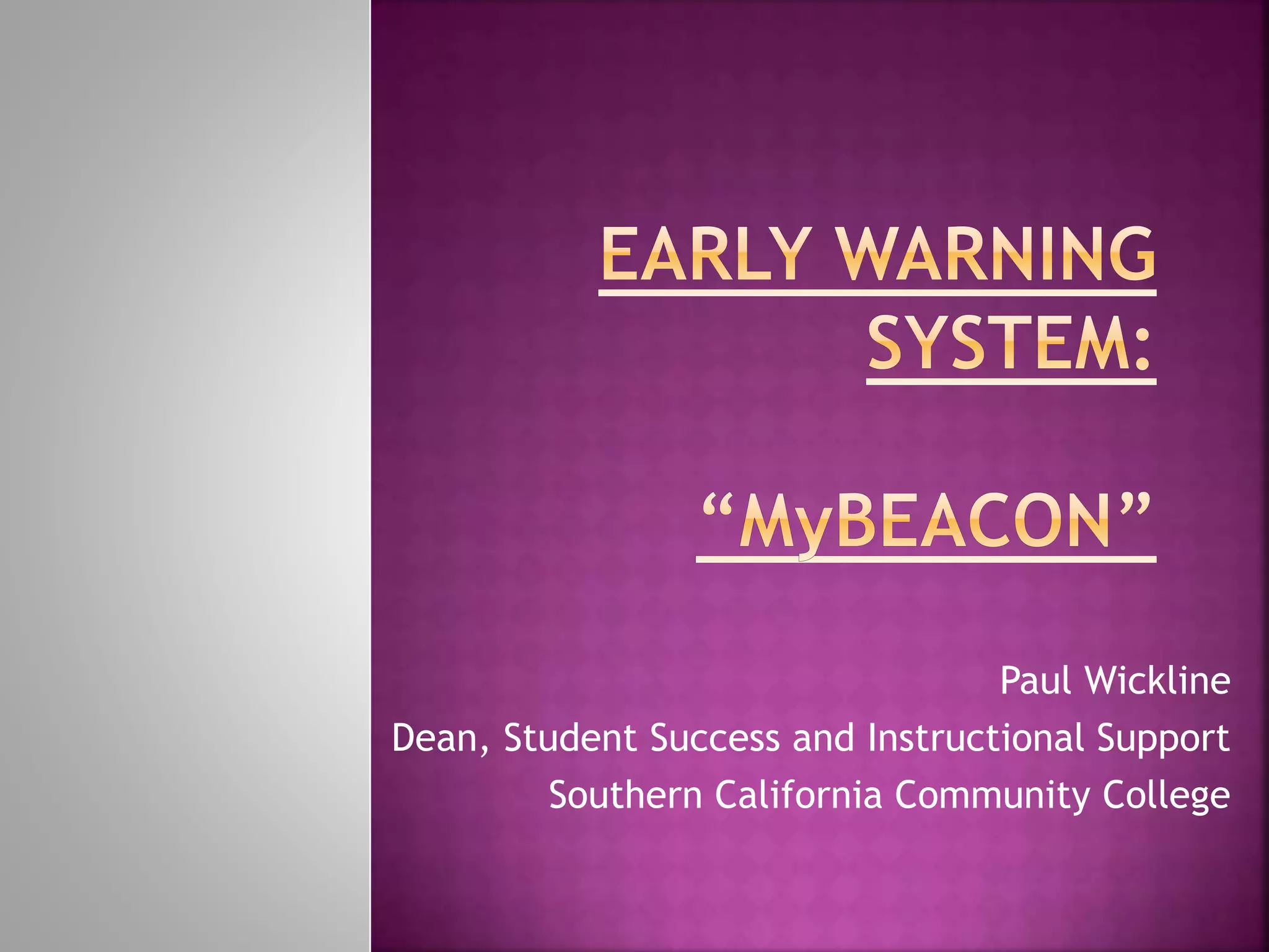 Paul Wickline_Final Project_10-27-13_PPT (2) | PPT Paul Wickline_Final Project_10-27-13_PPT (2) | PPT