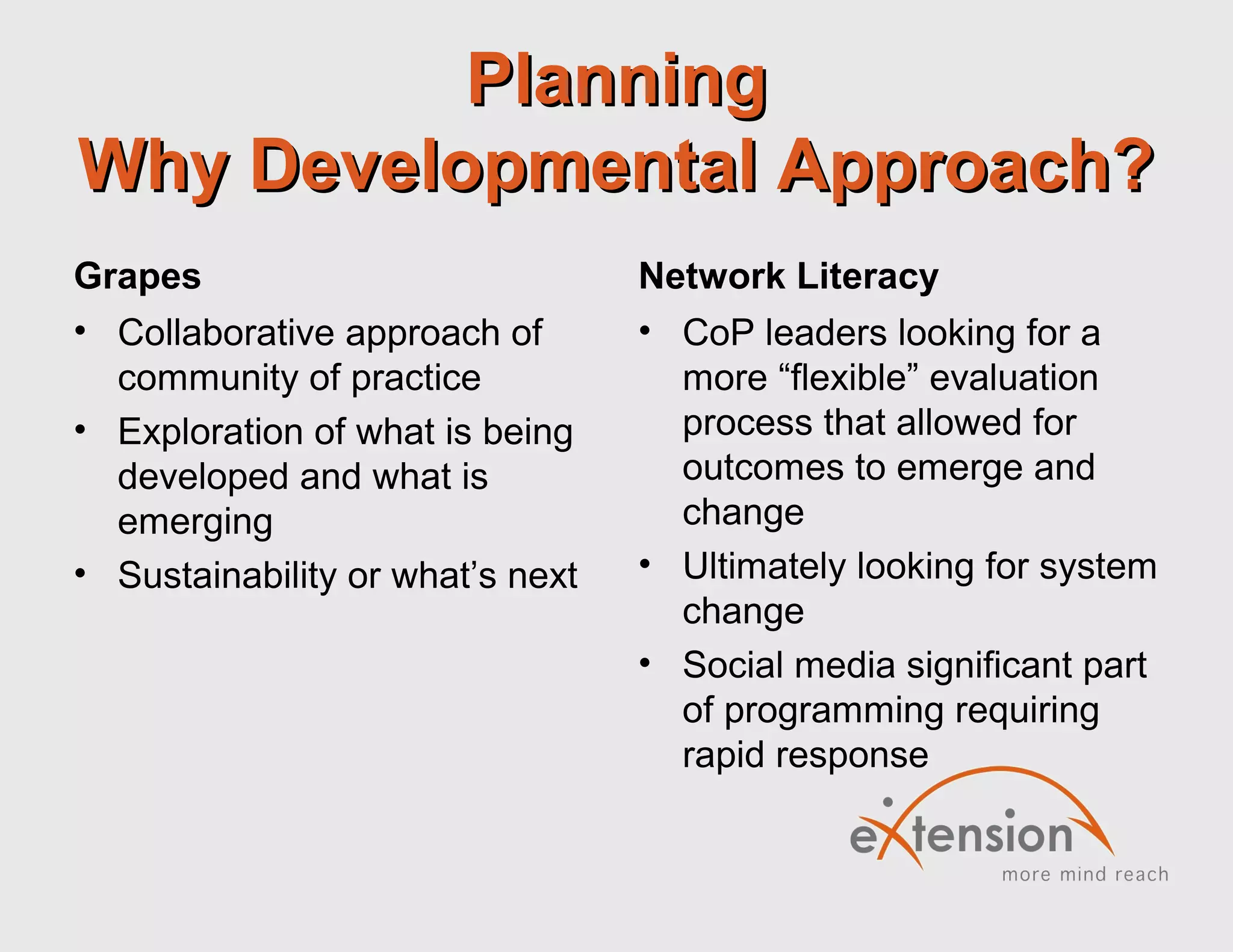 Using a Developmental Approach to Evaluating Innovative Extension ...