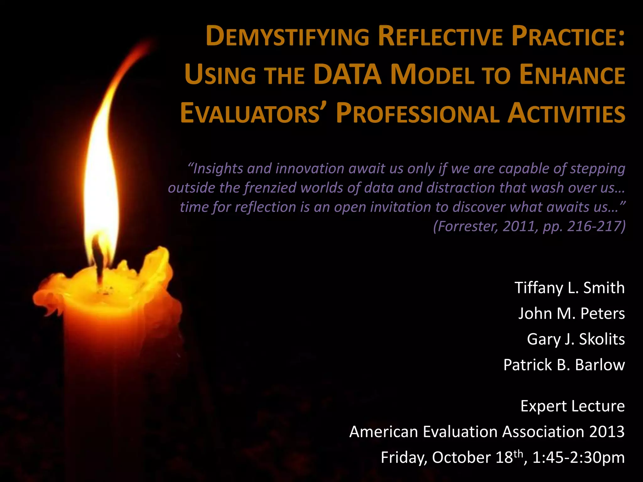 AEA 2013 Demystifying Reflective Practice 101613 | PPTX