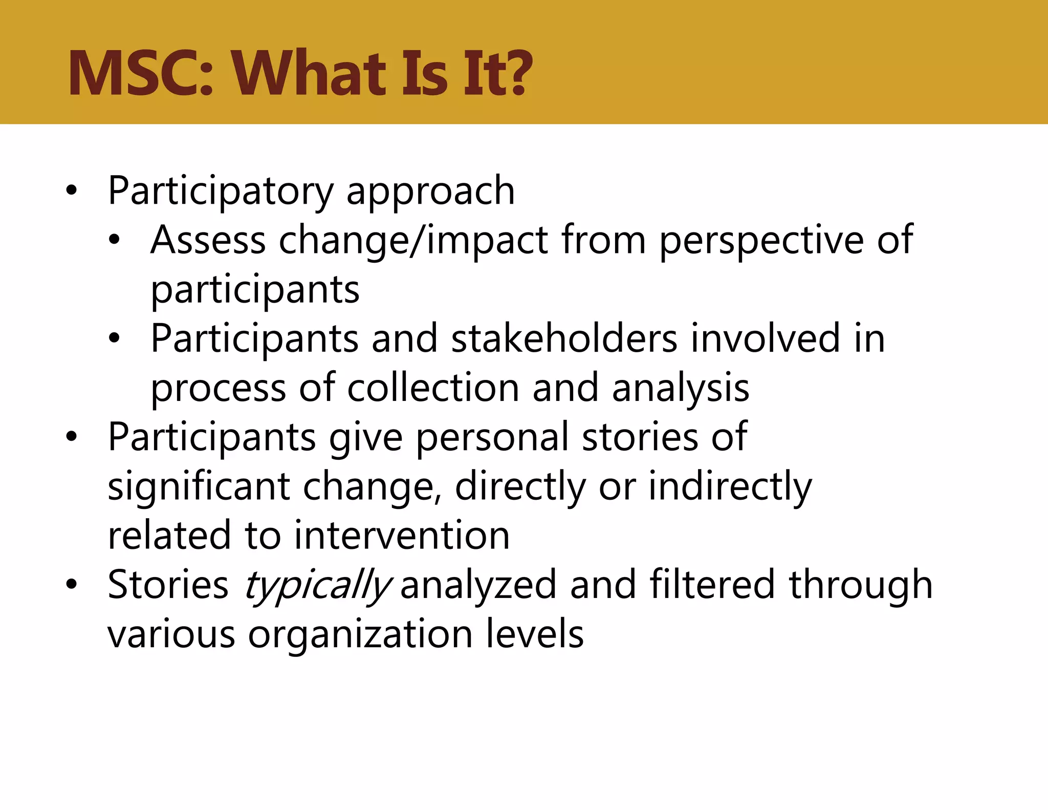 The Most Significant Change Method: Background | PPTX