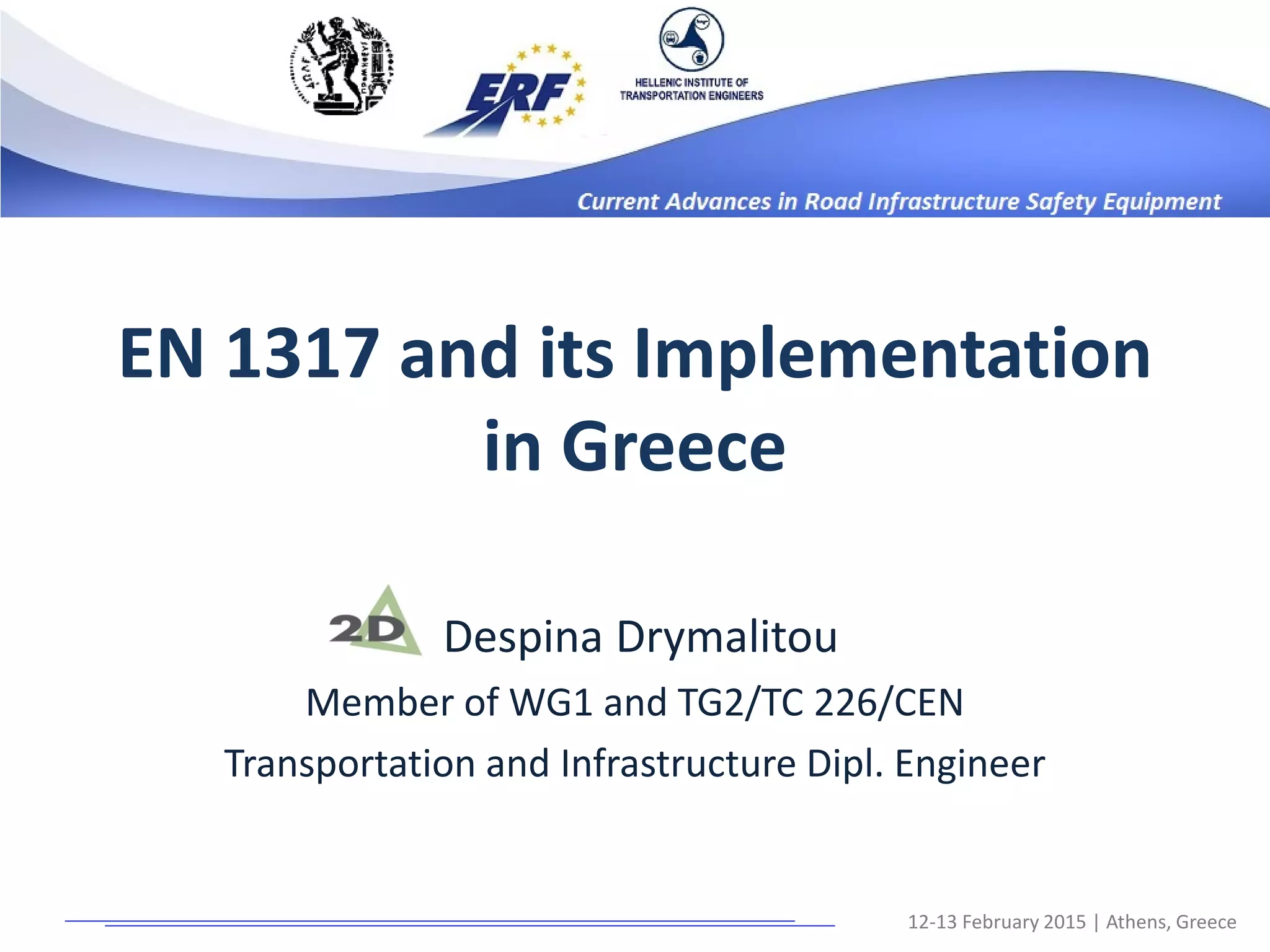 Implementation of EN 1317 in Greece | PDF