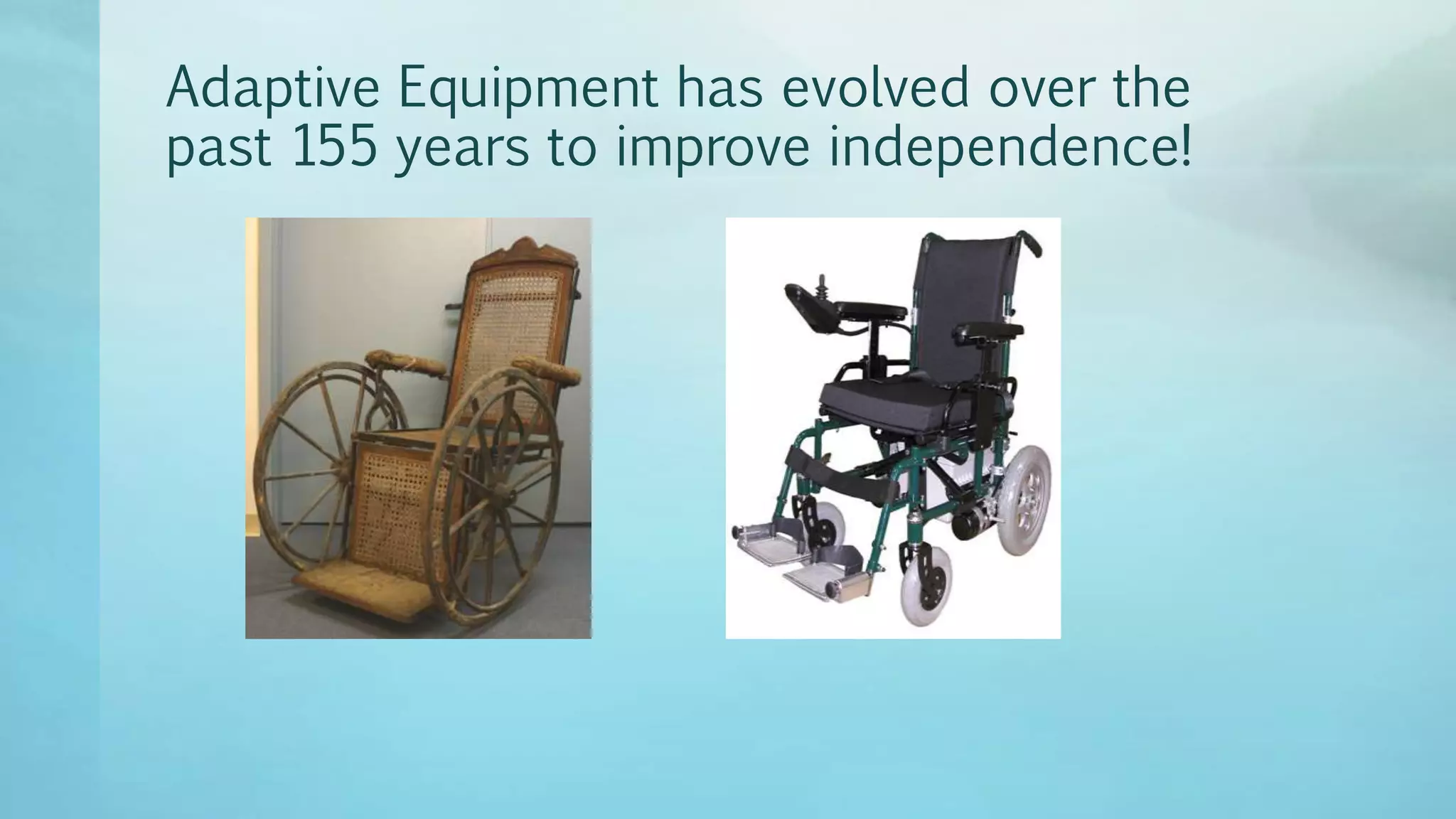 Adaptive equipment | PPTX