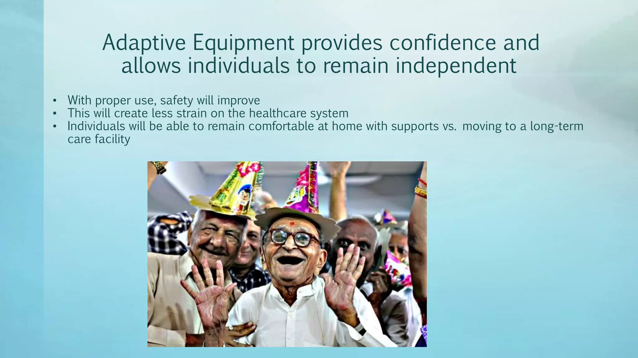 Adaptive equipment | PPTX