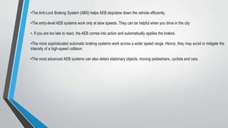 Autonomous emergency braking system (aeb) ppt.ppt