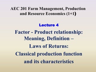 AEC-201 Lecture 4 PPt.pptx economics201 | PPTX | Agriculture | Industries