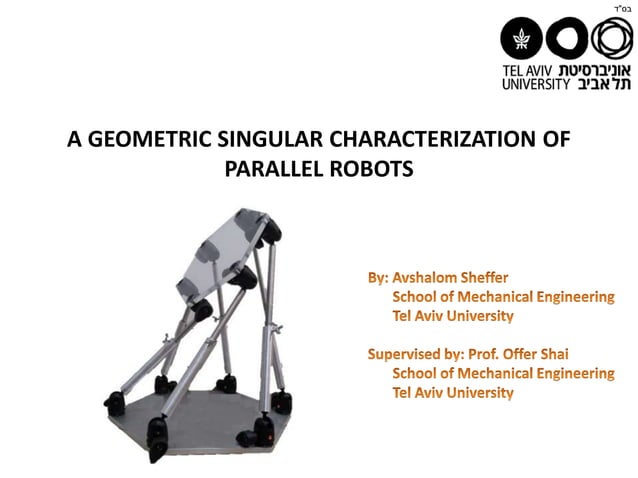 A geometric singular characterization of Parallel robots | PPT