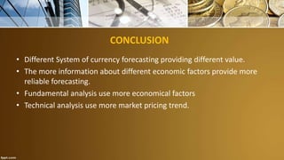 Currency Forecasting | PPTX