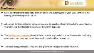 NEW COLLAGEN FOR FRESH, FIRM SKIN WITH REVLITE LASER TREATMENT | PPTX