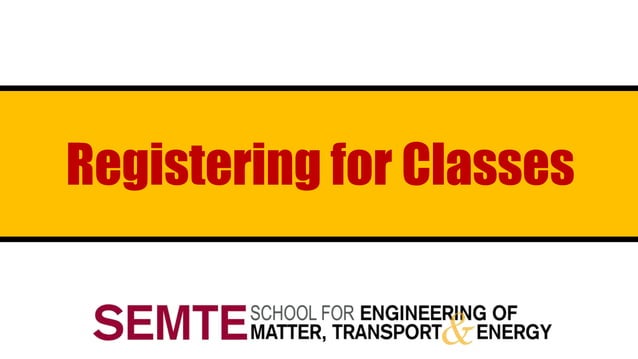 SEMTE How to Register for Classes | PPT