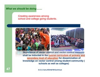 Aedes mosquito control dr.sahu