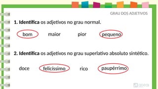 Ficha Basico Graus dos Adjetivos ficha ensino basico | PPTX