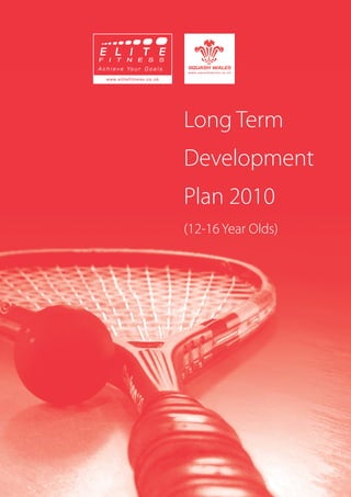 EliteSquashDevPlan2010 | PDF