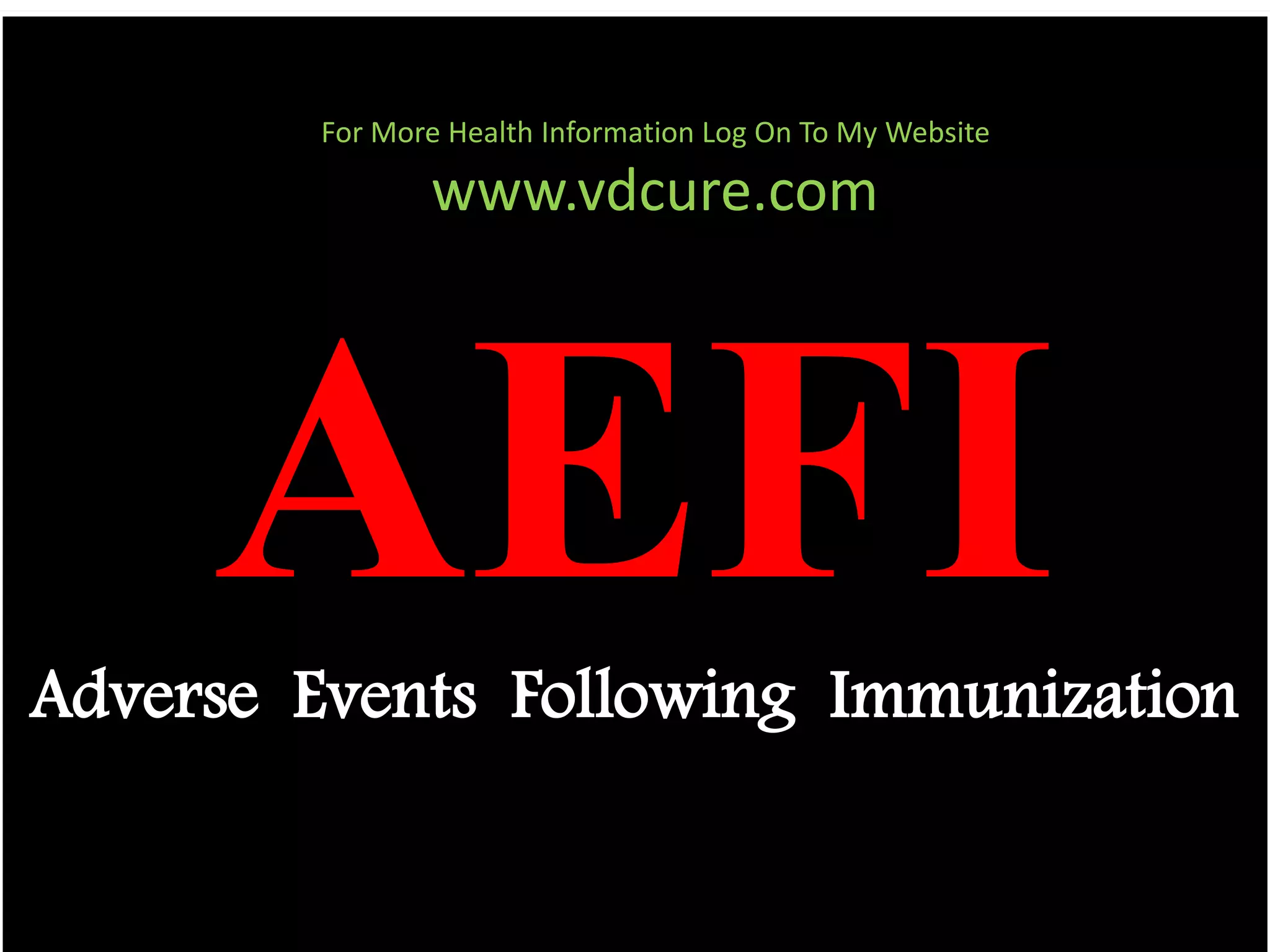 AEFI in Immunization | PPTX