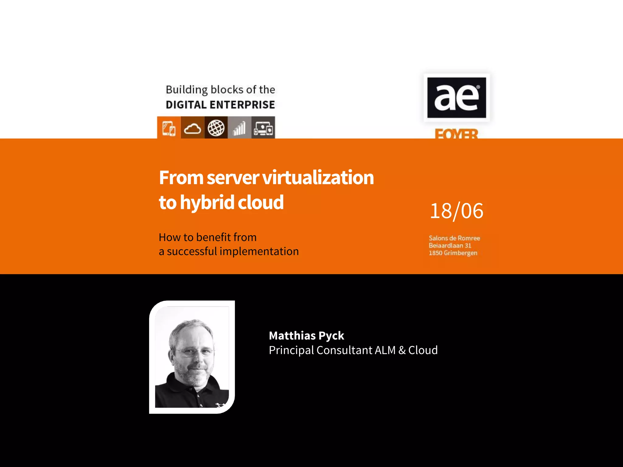 AE foyer: From Server Virtualization to Hybrid Cloud | PDF | Cloud Computing | Internet