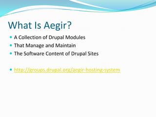 Aegir Introduction | PPT