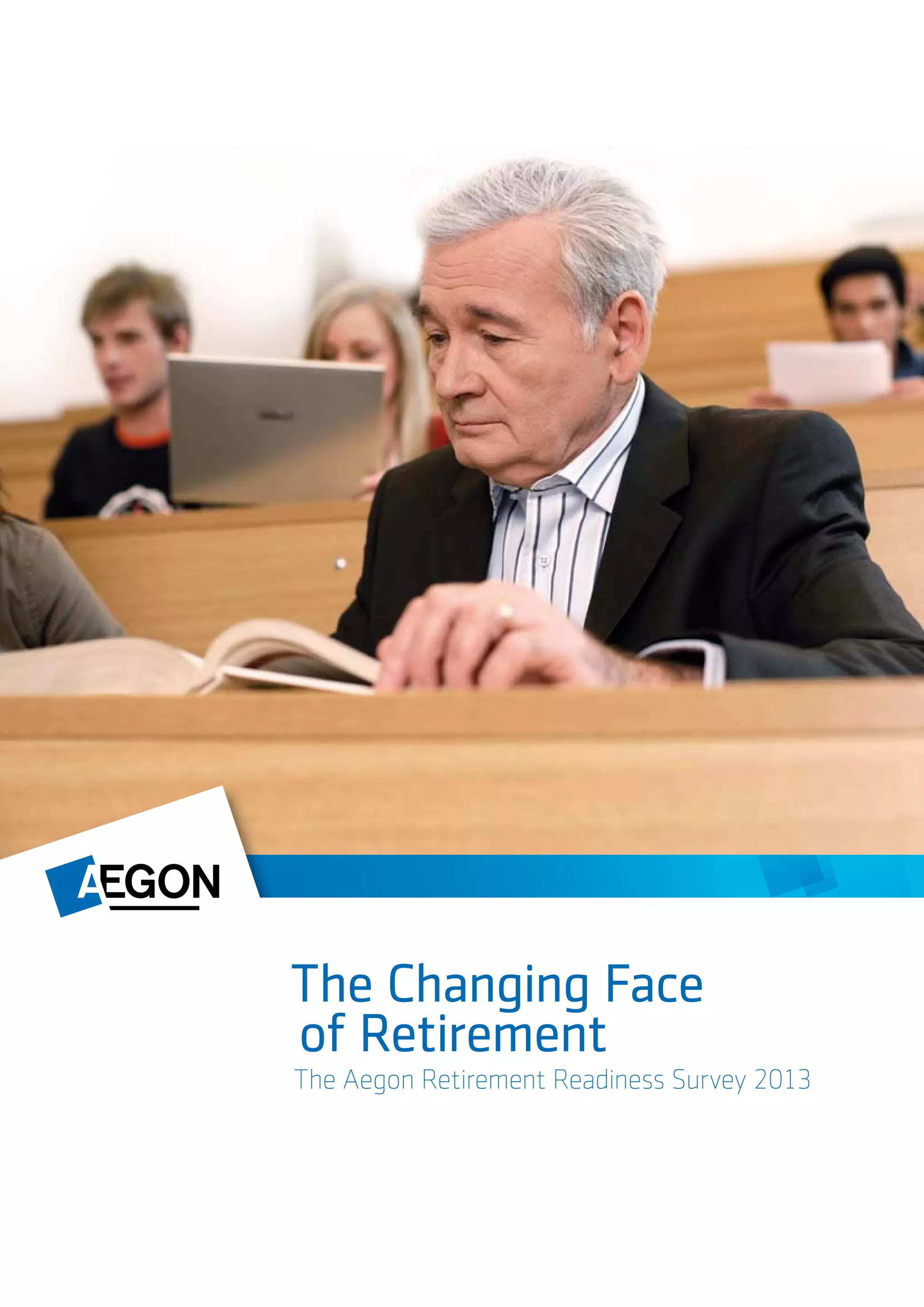 Aegon 2013 Retirement Readiness Survey | PDF