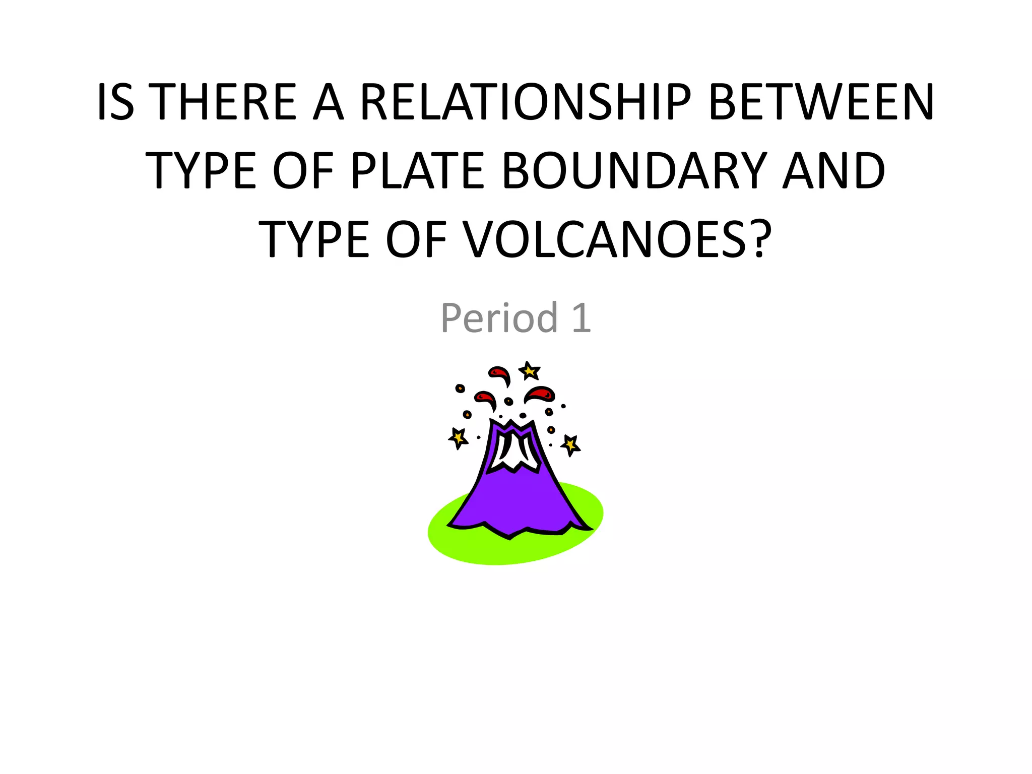 AEJEE Volcanoes and Plate Boundaries | PPTX | Geography | Science