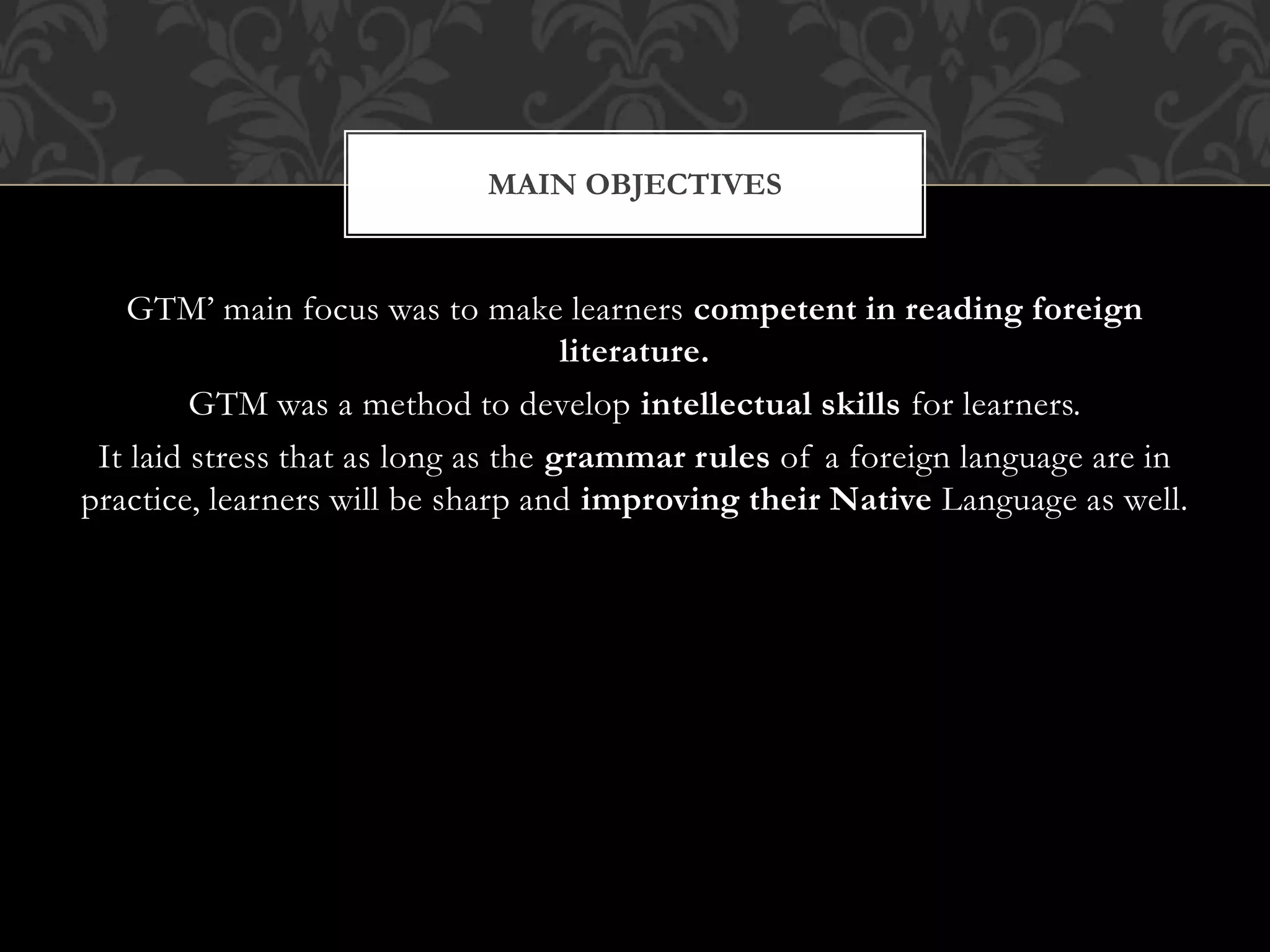 GTM, DM,GTM vs DM, Language Learning and Teaching methods , Grammar ...