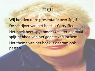 Aeloine Laura Spijt! | PPTX