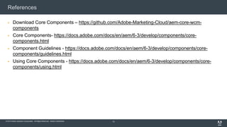 Adobe AEM core components | PPTX