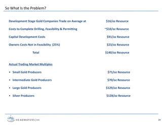 Development Stage Gold Companies Value Proposition Timeline | PPT
